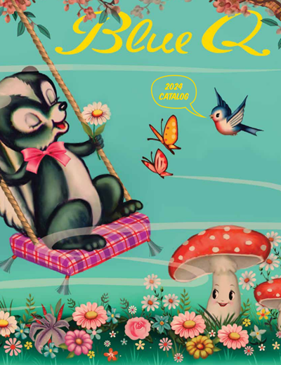 Blue Q - Just Got 2 Have It!
