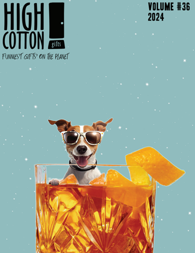 High Cotton - Just Got 2 Have It!